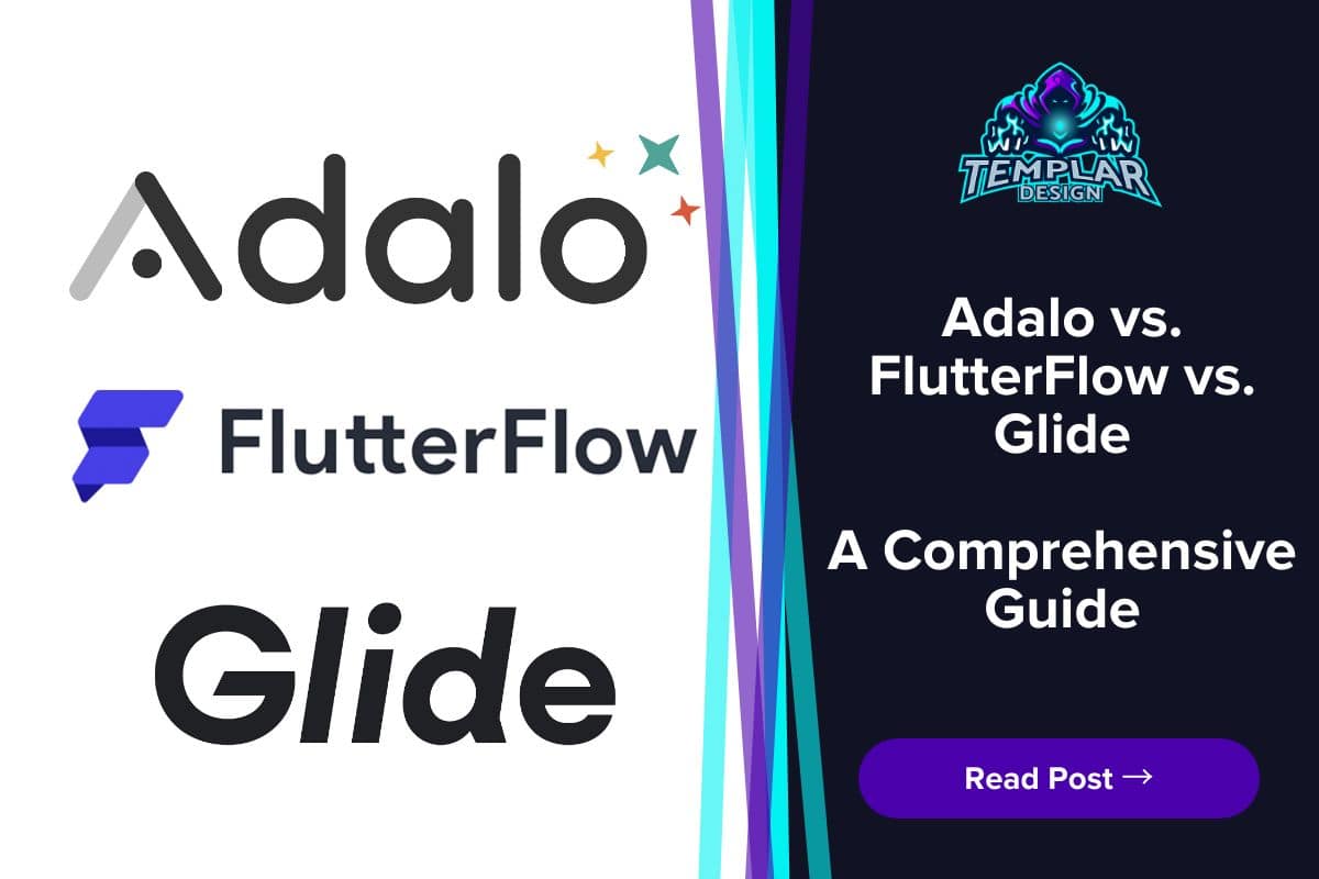 Adalo vs. FlutterFlow vs. Glide: A Comprehensive Guide